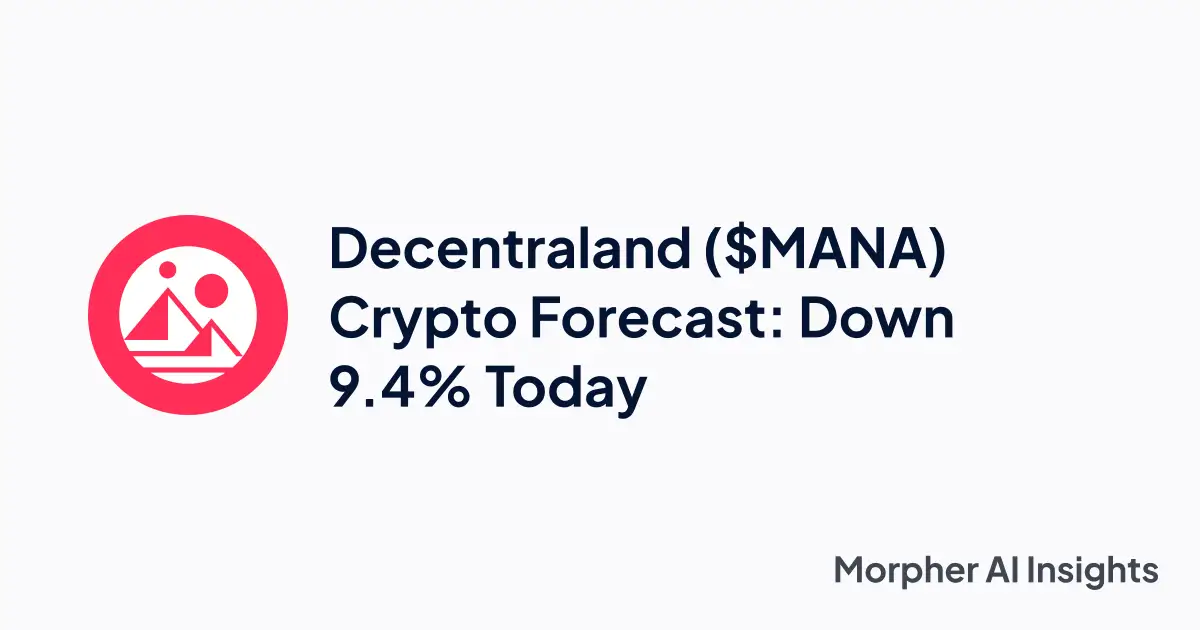 Decentraland ($MANA) Crypto Forecast