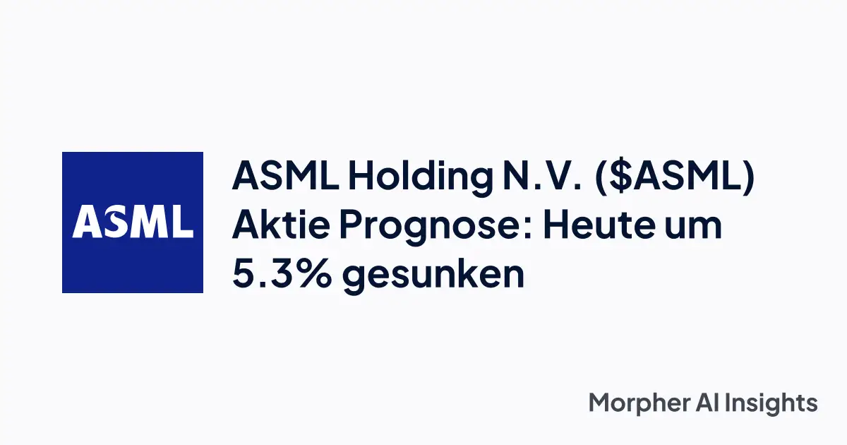 ASML Holding N.V. ($ASML) Stock Forecast