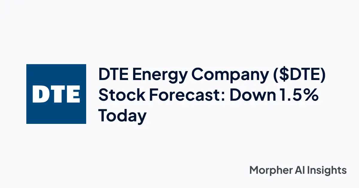 DTE Energy Company ($DTE) Stock Forecast