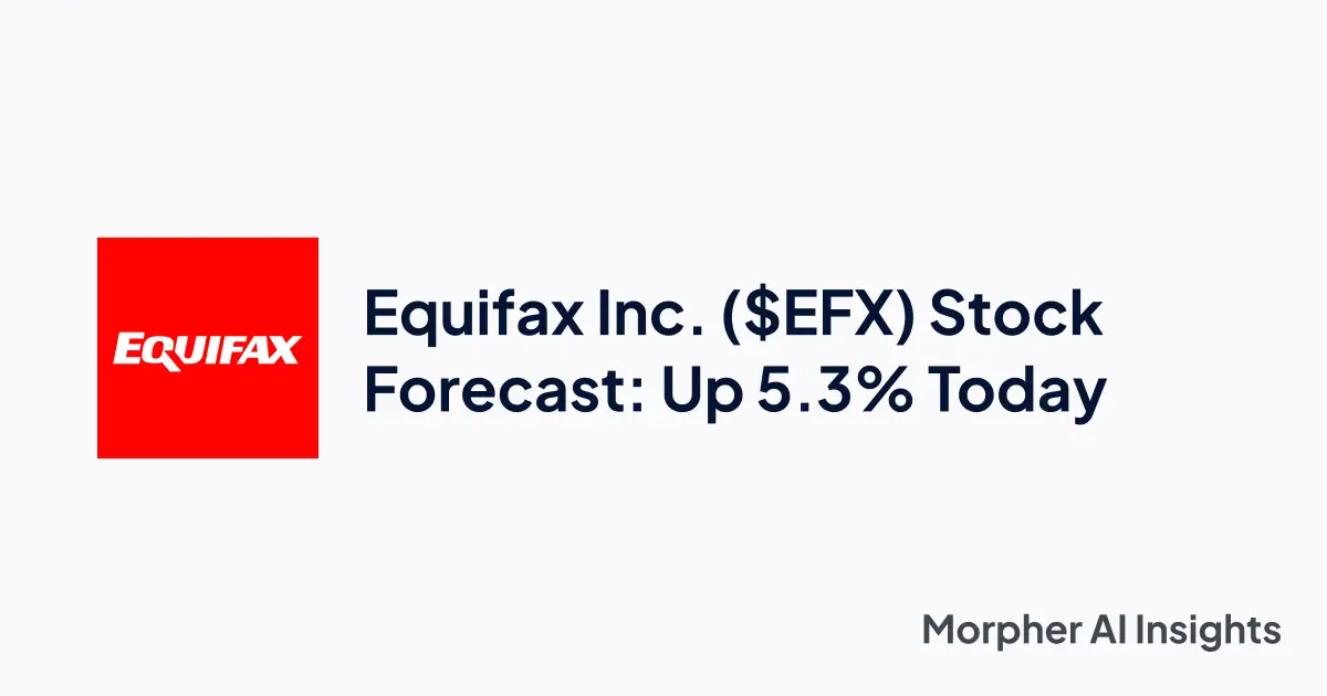Equifax Inc. ($EFX) Stock Forecast