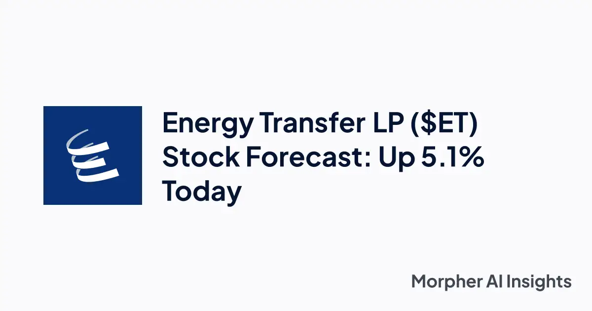 Energy Transfer LP ($ET) Stock Forecast