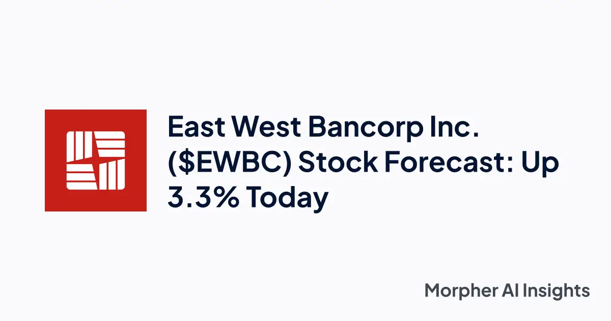 East West Bancorp Inc. ($EWBC) Stock Forecast