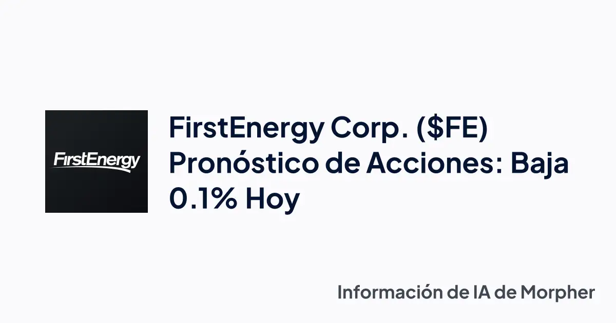FirstEnergy Corp. ($FE) Stock Forecast
