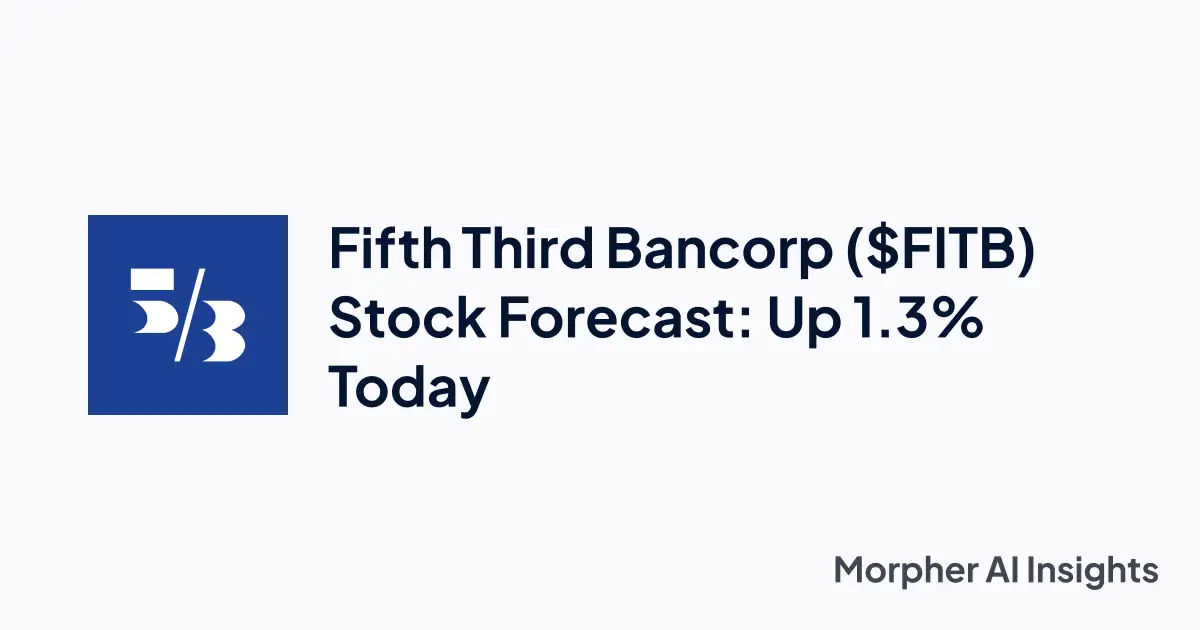Fifth Third Bancorp ($FITB) Stock Forecast