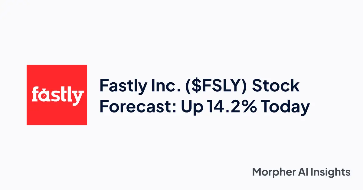 Fastly Inc. ($FSLY) Stock Forecast