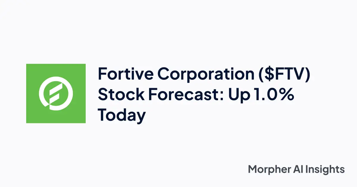 Fortive Corporation ($FTV) Stock Forecast