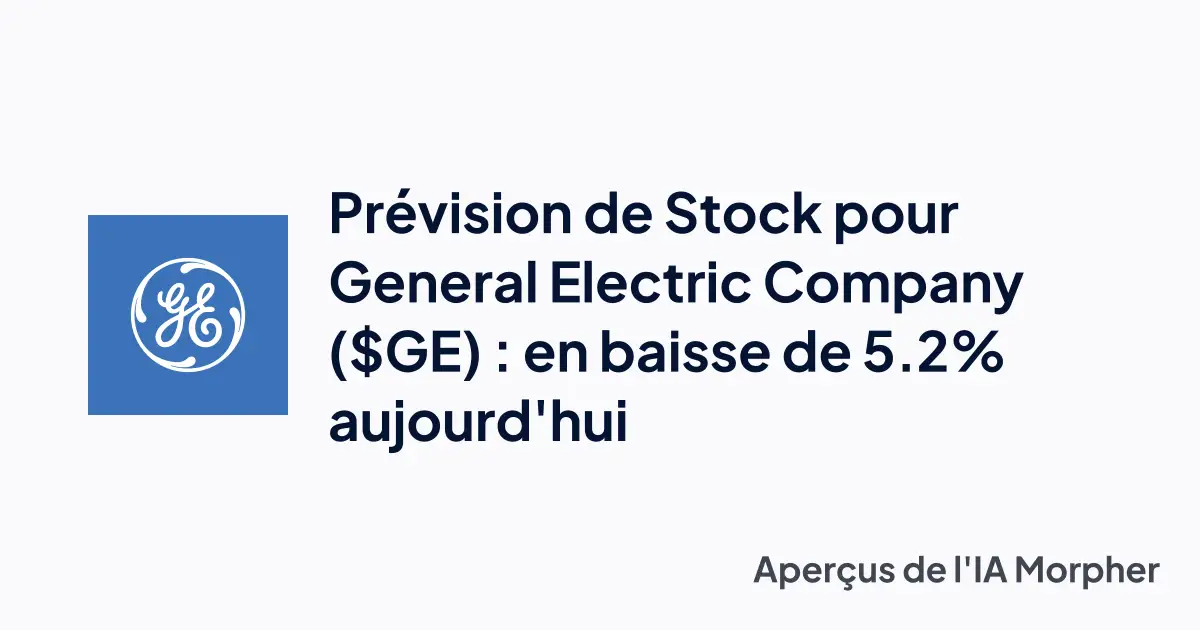 General Electric Company ($GE) Stock Forecast