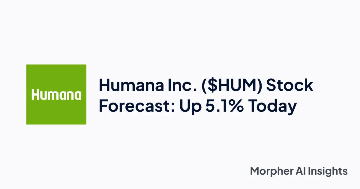 Humana Inc. ($HUM) Stock Forecast