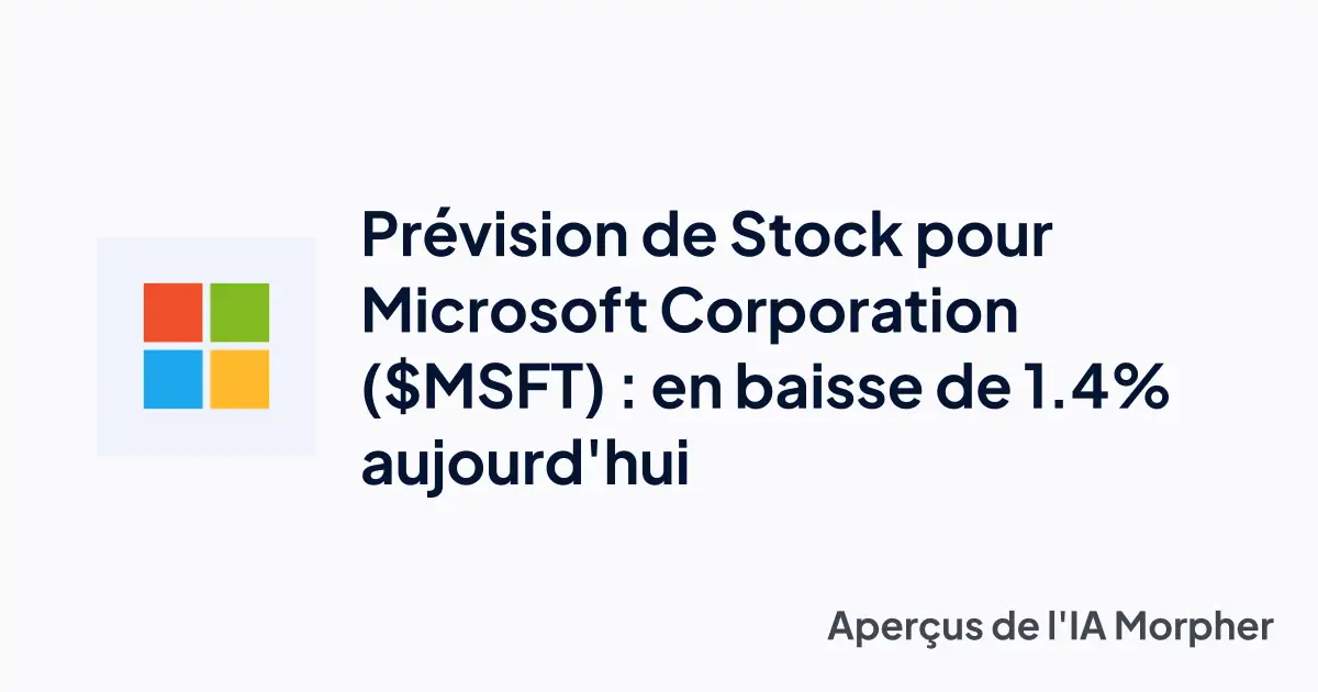 Microsoft Corporation ($MSFT) Stock Forecast