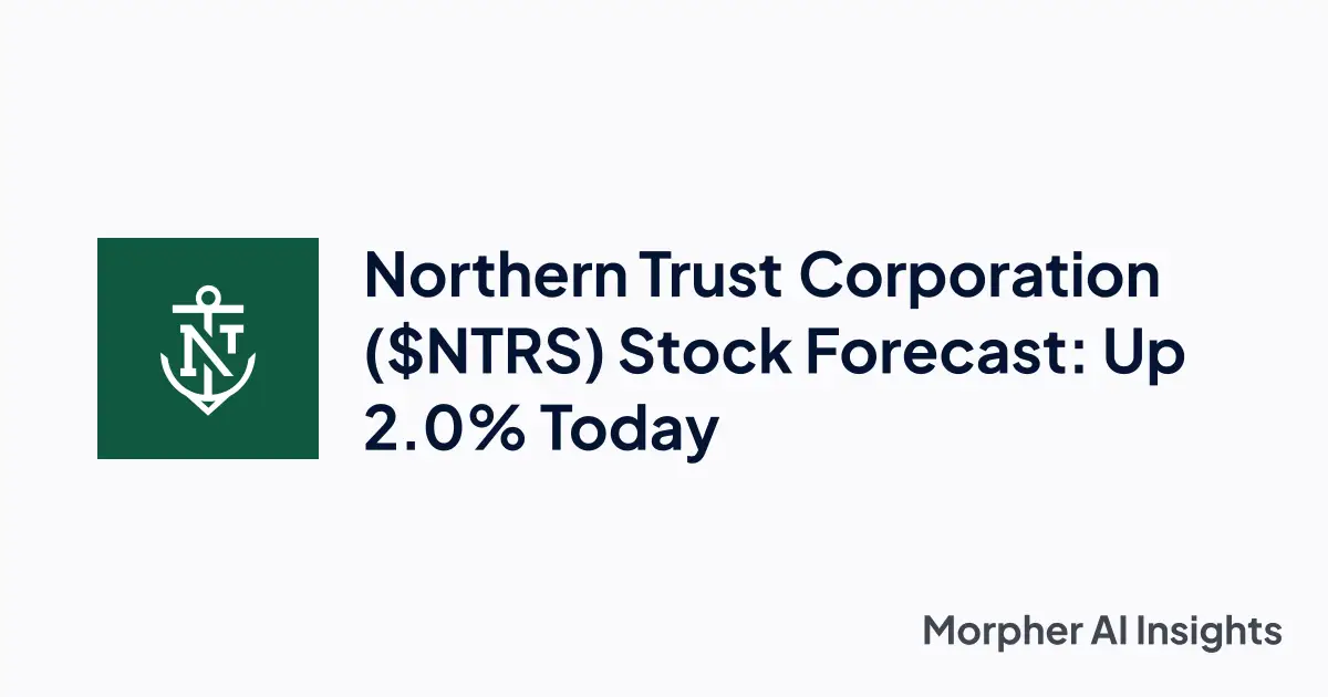 Northern Trust Corporation ($NTRS) Stock Forecast