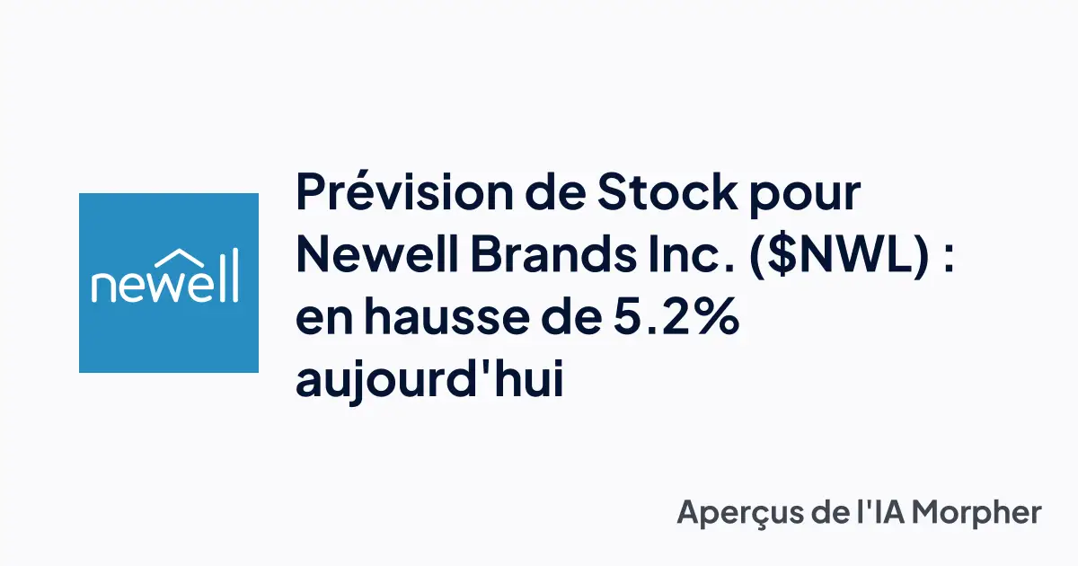 Newell Brands Inc. ($NWL) Stock Forecast