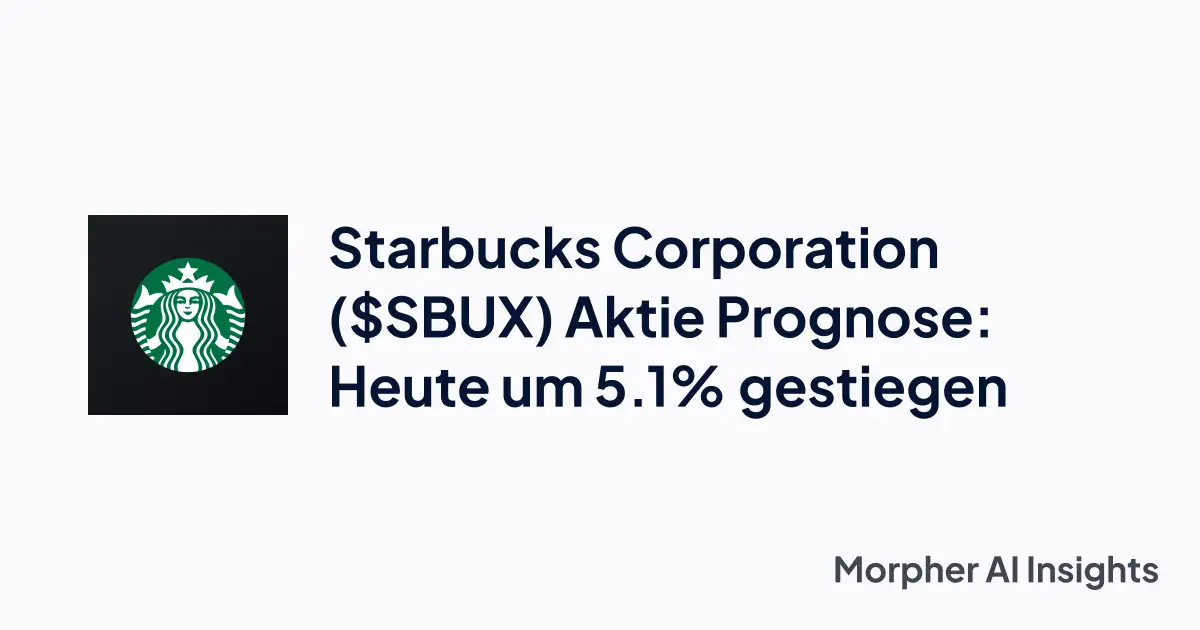 Starbucks Corporation ($SBUX) Stock Forecast