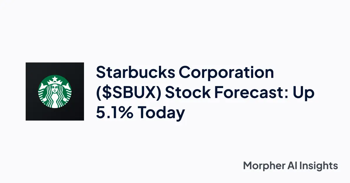 Starbucks Corporation ($SBUX) Stock Forecast