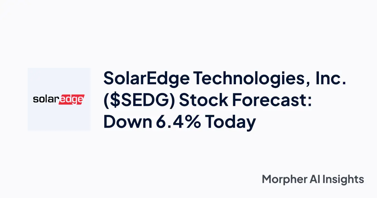 SolarEdge Technologies, Inc. ($SEDG) Stock Forecast