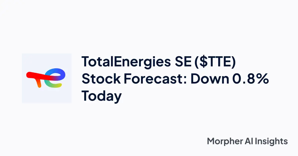 TotalEnergies SE ($TTE) Stock Forecast