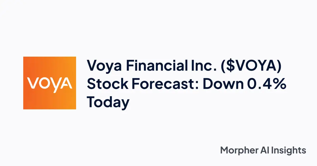 Voya Financial Inc. ($VOYA) Stock Forecast