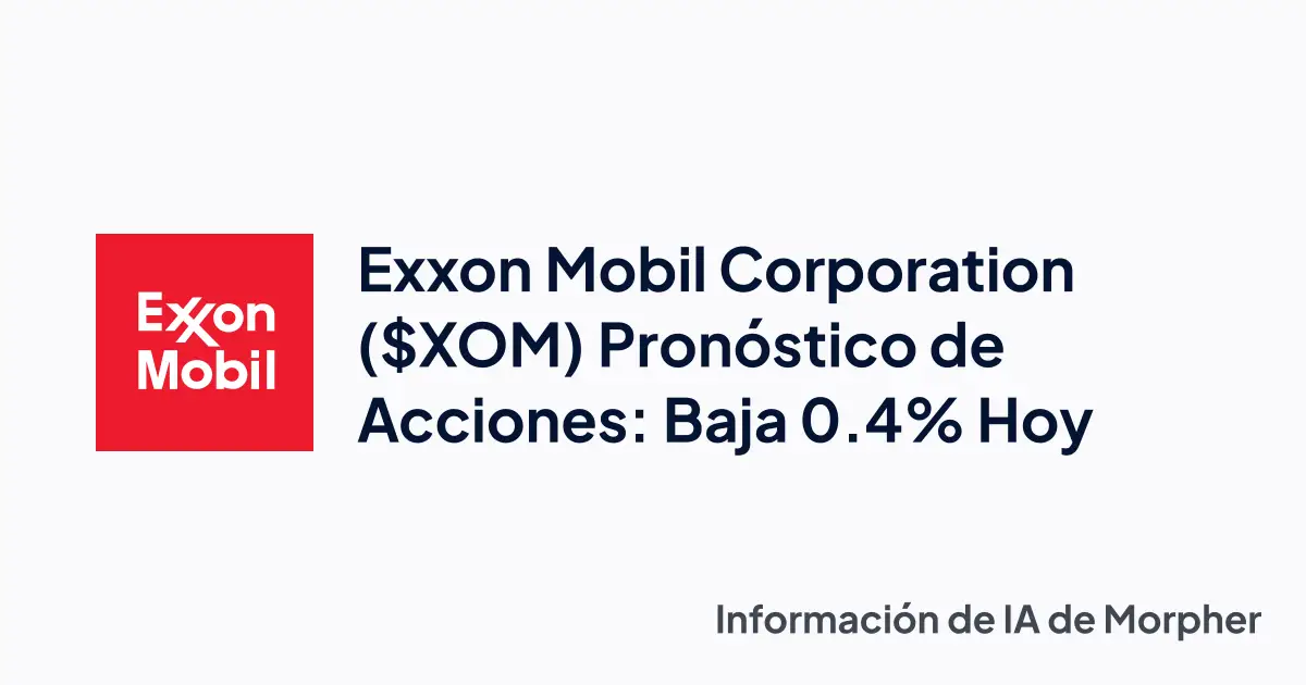 Exxon Mobil Corporation ($XOM) Stock Forecast