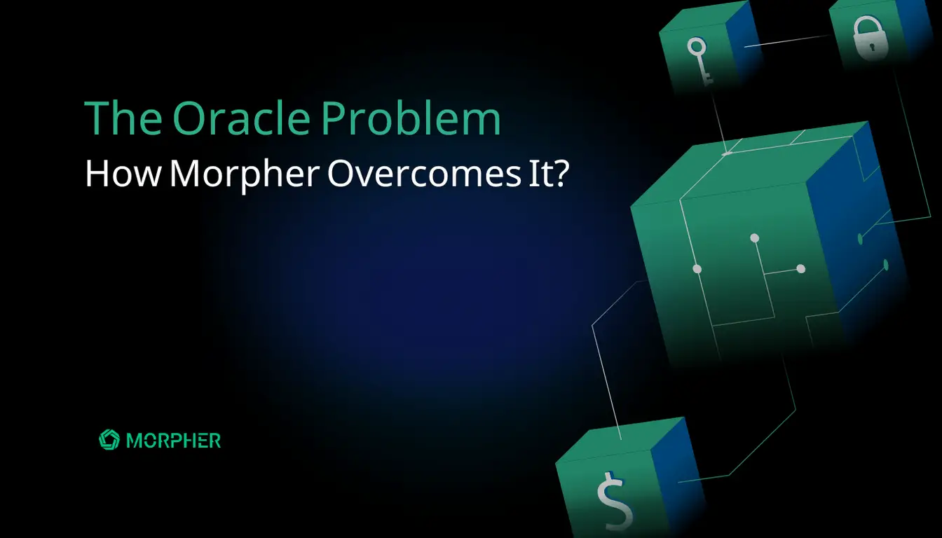¿Qué es el Problema del Oráculo? Cómo Morpher lo Supera